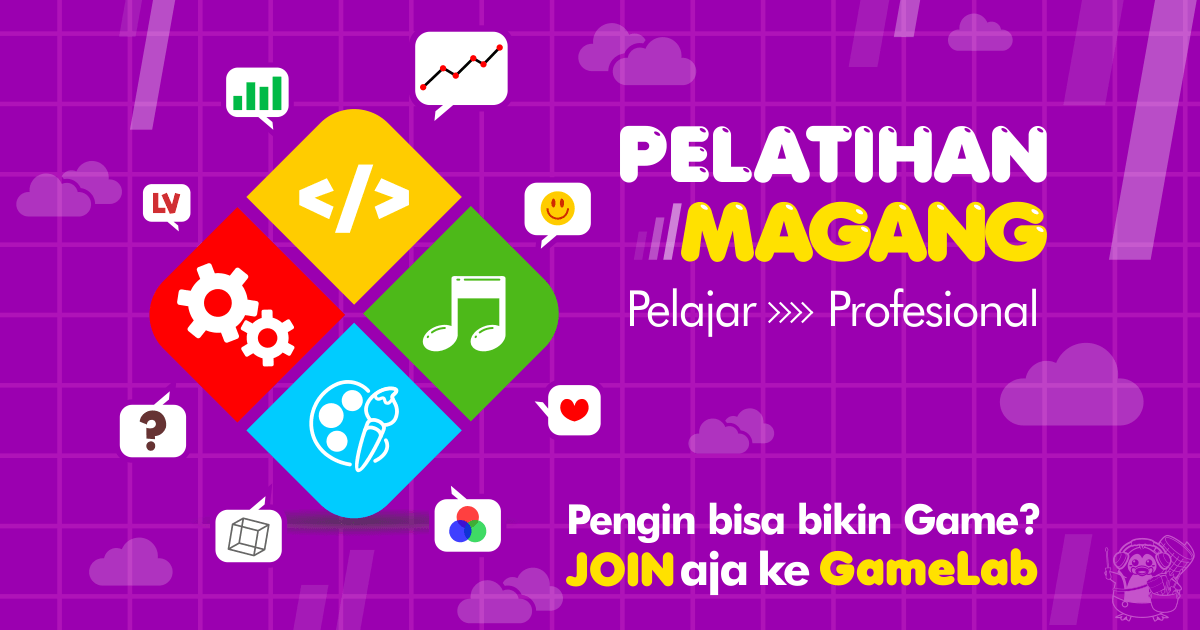 Program MAGANG | GameLab.ID
