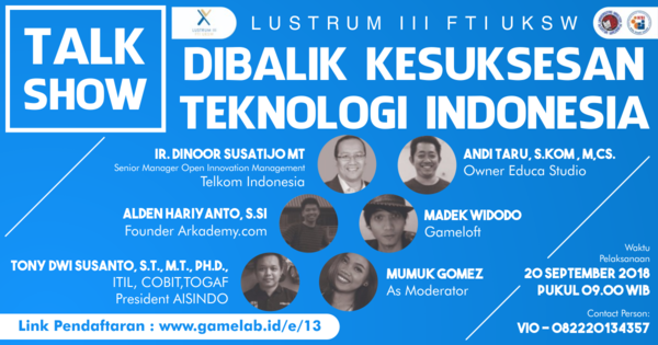 Talkshow Nasional "Dibalik Kesuksesan Teknologi Indonesia" | Acara ...