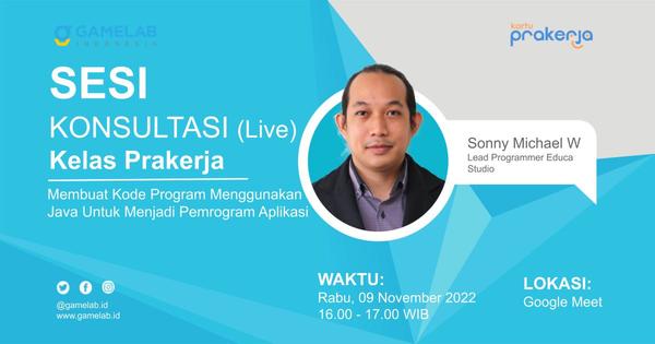 Sesi Konsultasi (Live) Kelas Prakerja - Membuat Kode Program Menggunakan Java Untuk Menjadi ...