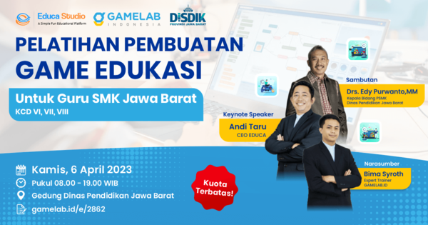 Pelatihan Pembuatan Game Edukasi Untuk Guru SMK Jawa Barat | Acara ...