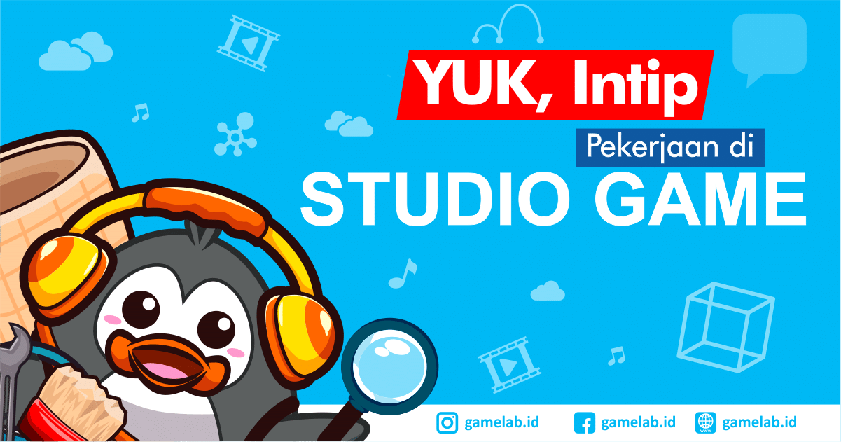 Yuk, Intip Berbagai Pekerjaan di Studio Game | Berita | Gamelab Indonesia