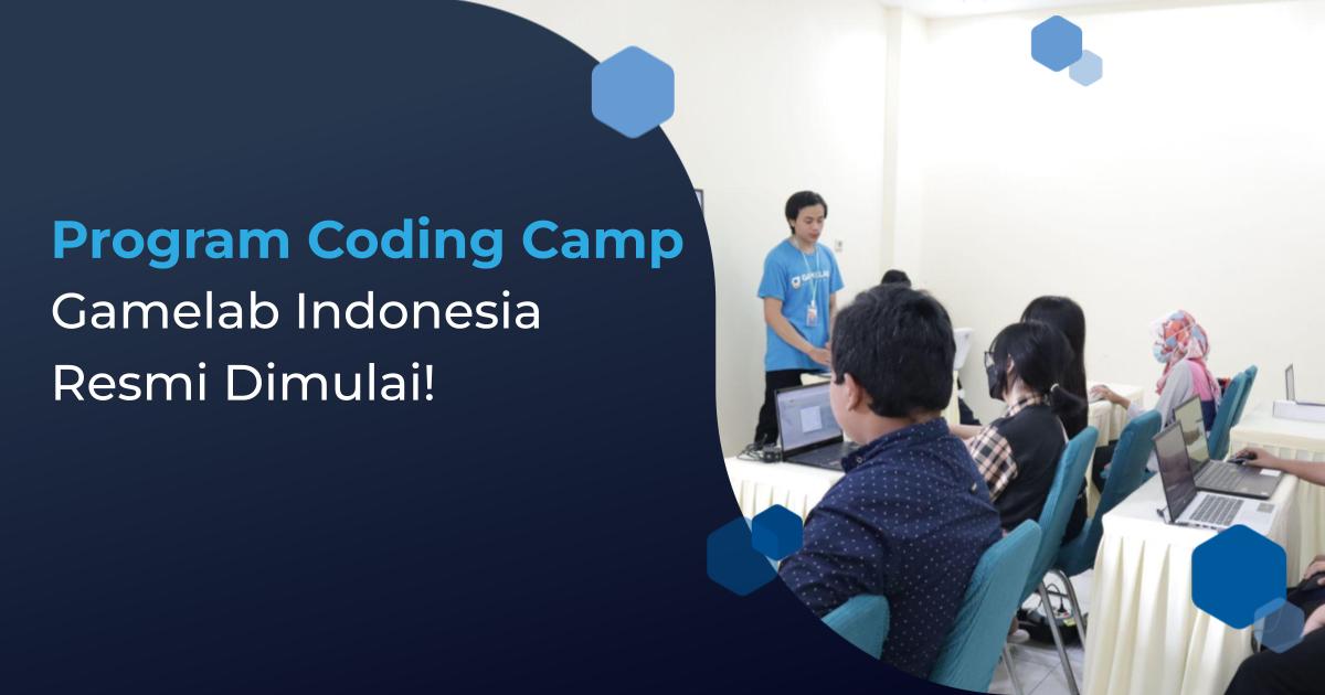 Program Holiday Coding Camp 2022 Gamelab Indonesia Resmi Dimulai ...