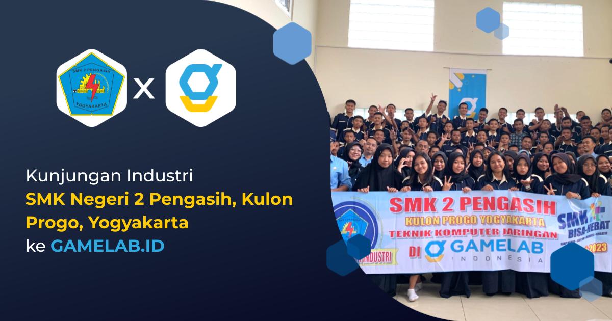 Kunjungan Industri SMK Negeri 2 Pengasih, Kulon Progo, Yogyakarta ke GAMELAB.ID | Berita ...