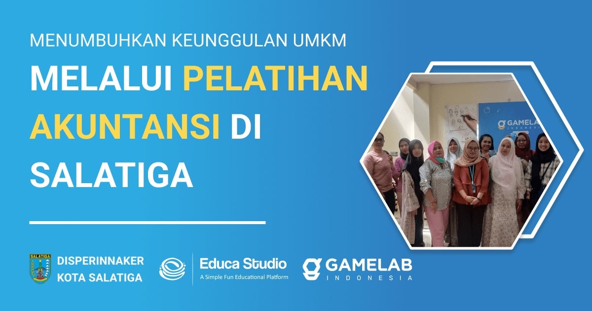 Menumbuhkan Keunggulan UMKM Melalui Pelatihan Akuntansi di Salatiga ... Menumbuhkan Keunggulan UMKM Melalui Pelatihan Akuntansi di Salatiga ...