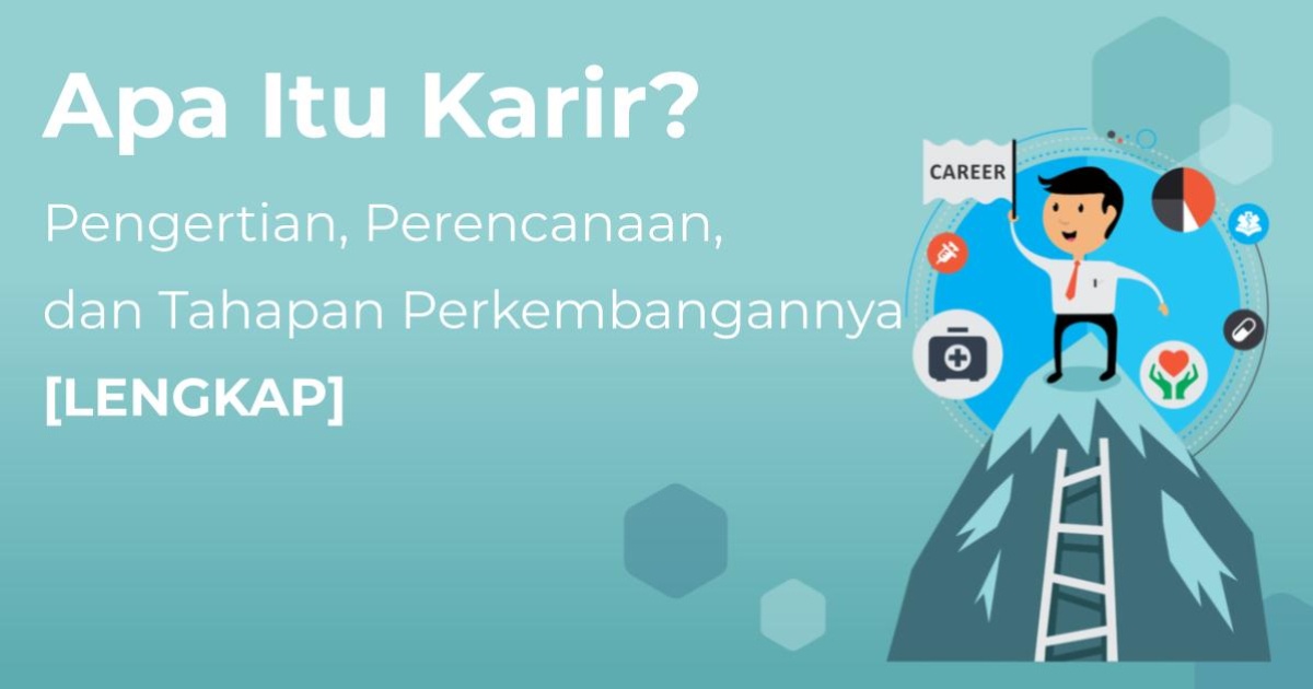 Apa Itu Karir? Pengertian, Perencanaan, dan Tahapan Perkembangannya | Berita | Gamelab Indonesia
