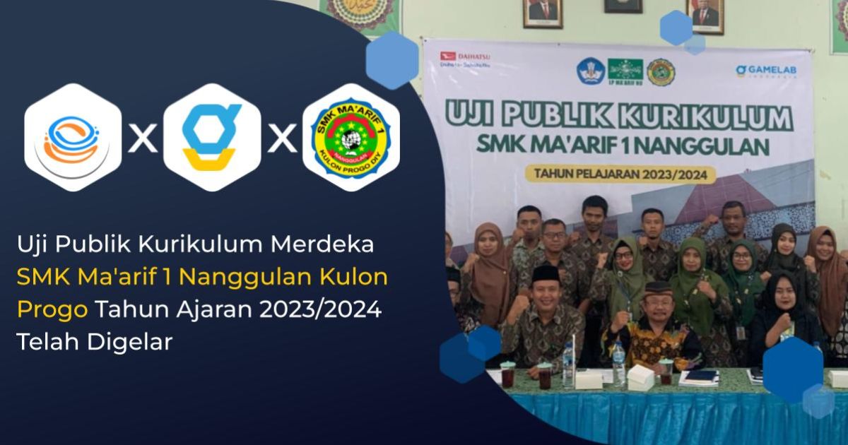 Uji Publik Kurikulum Merdeka SMK Ma'arif 1 Nanggulan Kulon Progo Tahun Ajaran 2023/2024 | Berita ...