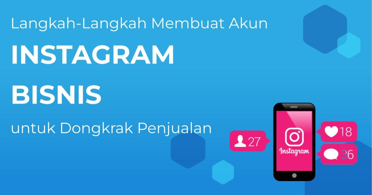 Langkah-Langkah Membuat Akun Instagram Bisnis, Lengkap Dengan Gambar! | Berita | Gamelab Indonesia