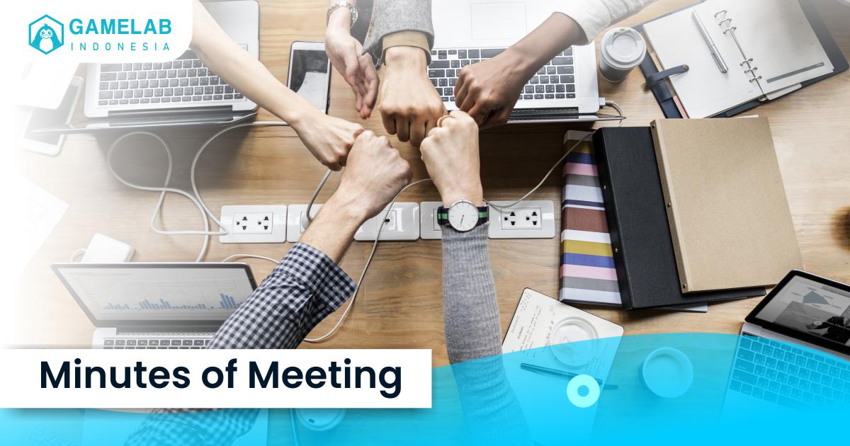 Minutes of Meeting : Pengertian dan Panduan Membuatnya | Berita ...